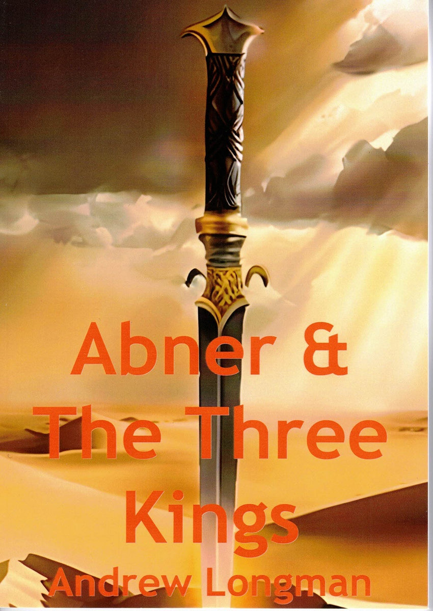 Abner & the Three Kings – Dawn Christadelphian Publications