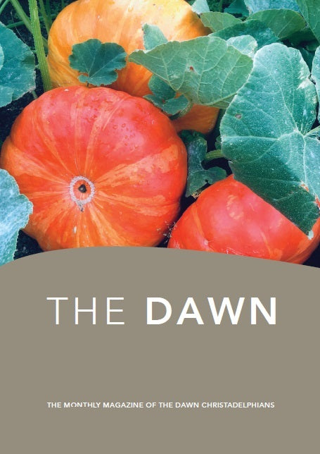 Dawn Magazine Subscription 2026 - Worldwide – Dawn Christadelphian ...