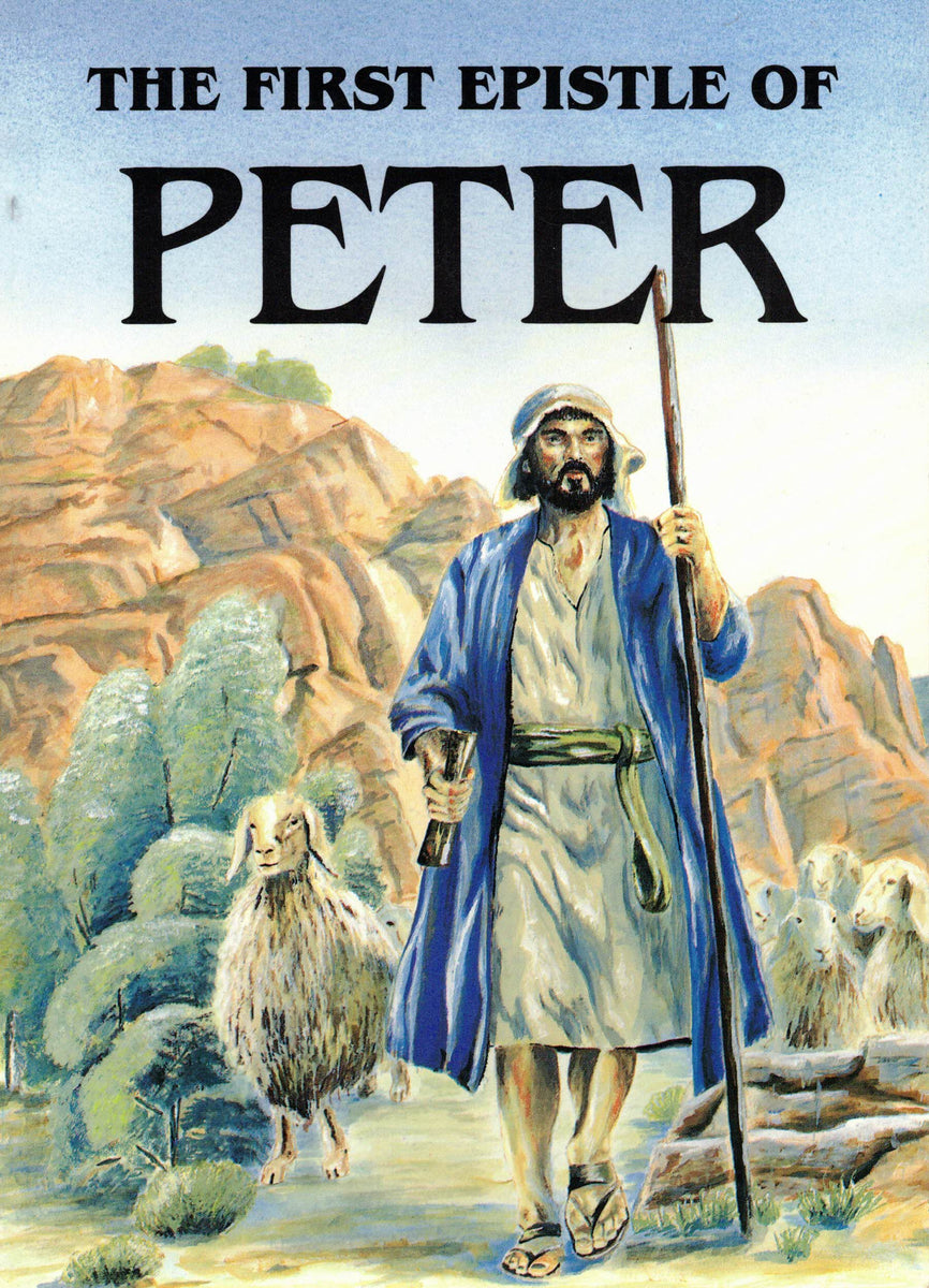 The first epistle of Peter – Dawn Christadelphian Publications