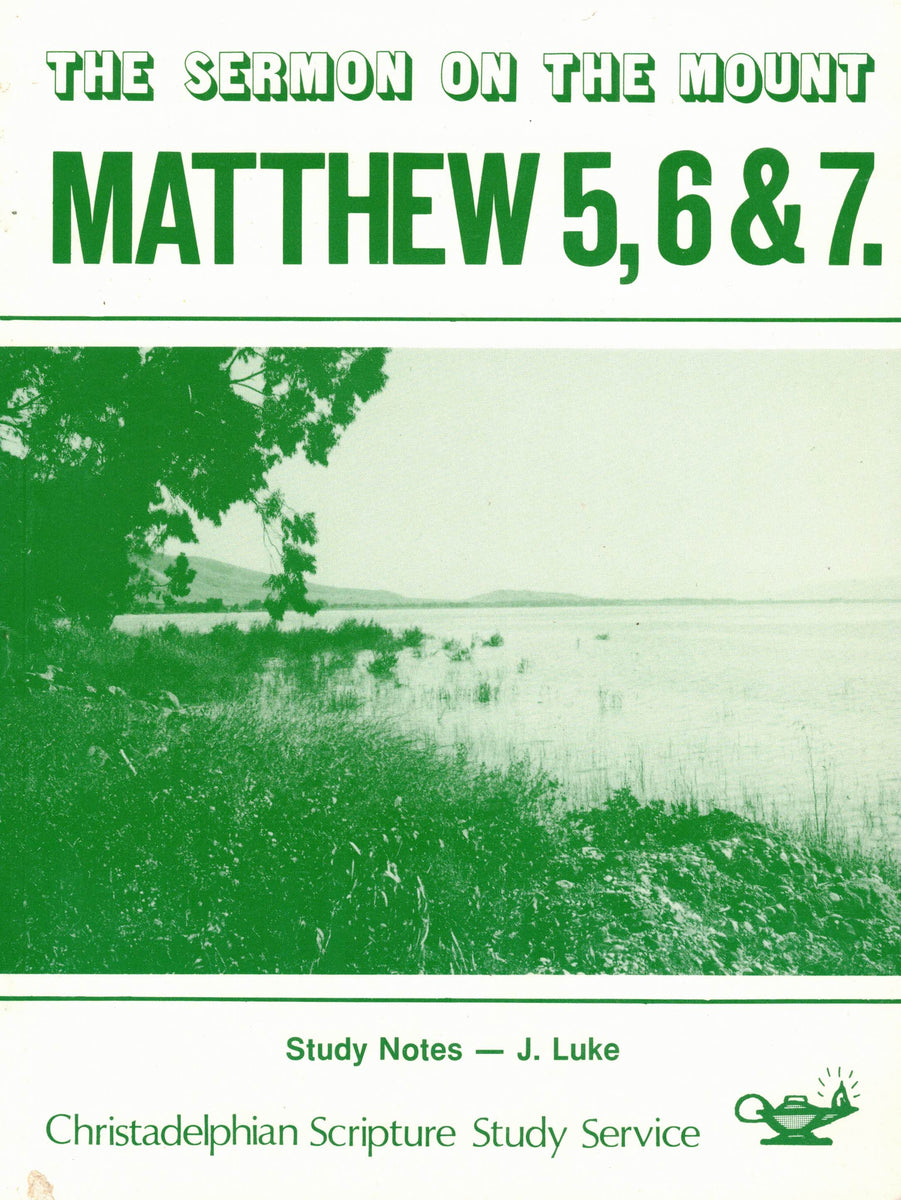 The sermon on the mount – Dawn Christadelphian Publications