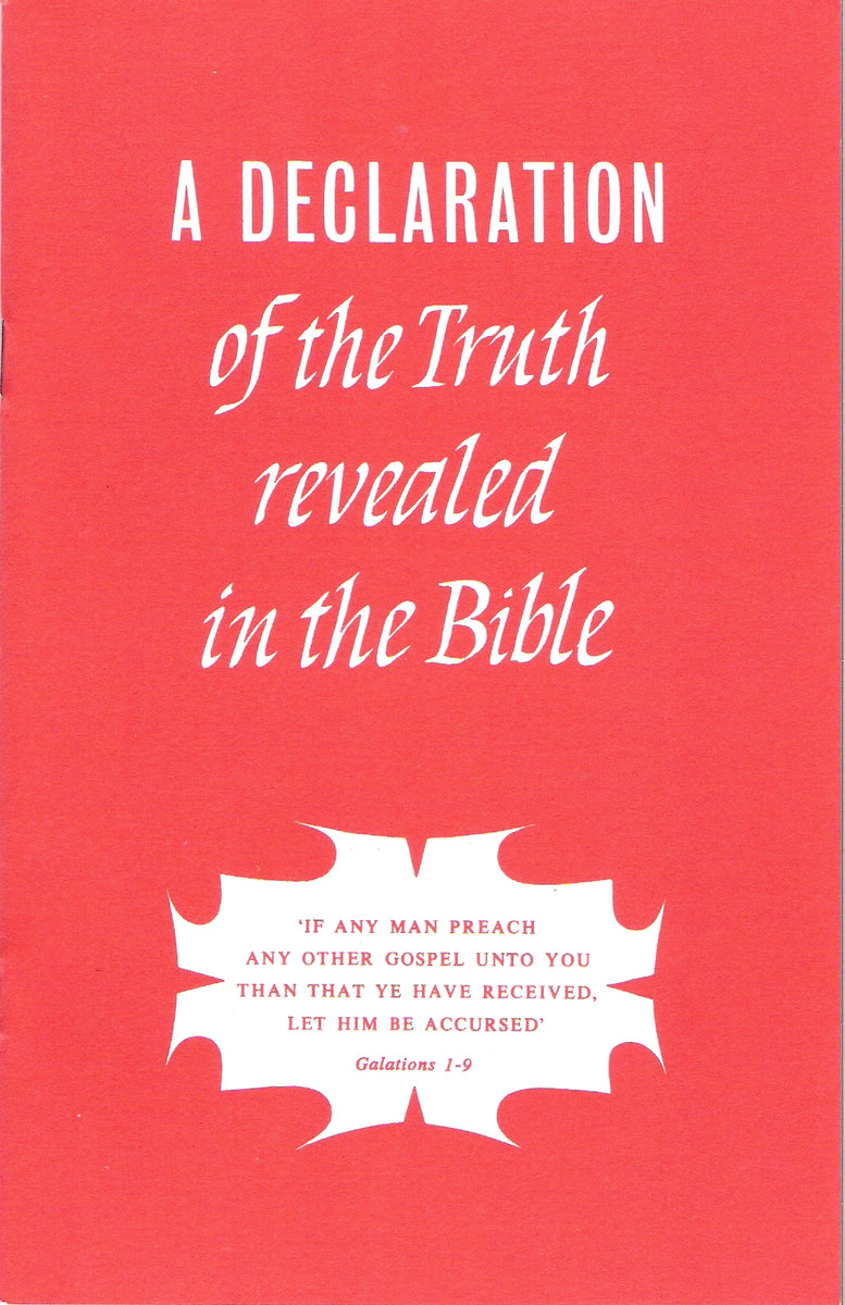 A Declaration of the Truth revealed in the Bible – Dawn Christadelphian ...